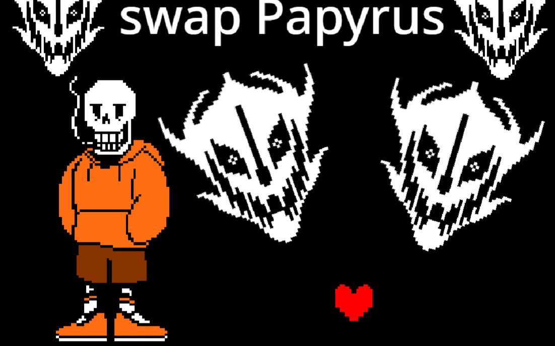【GB不用钱系列】UNDERSWAP PAPYRUS 战!