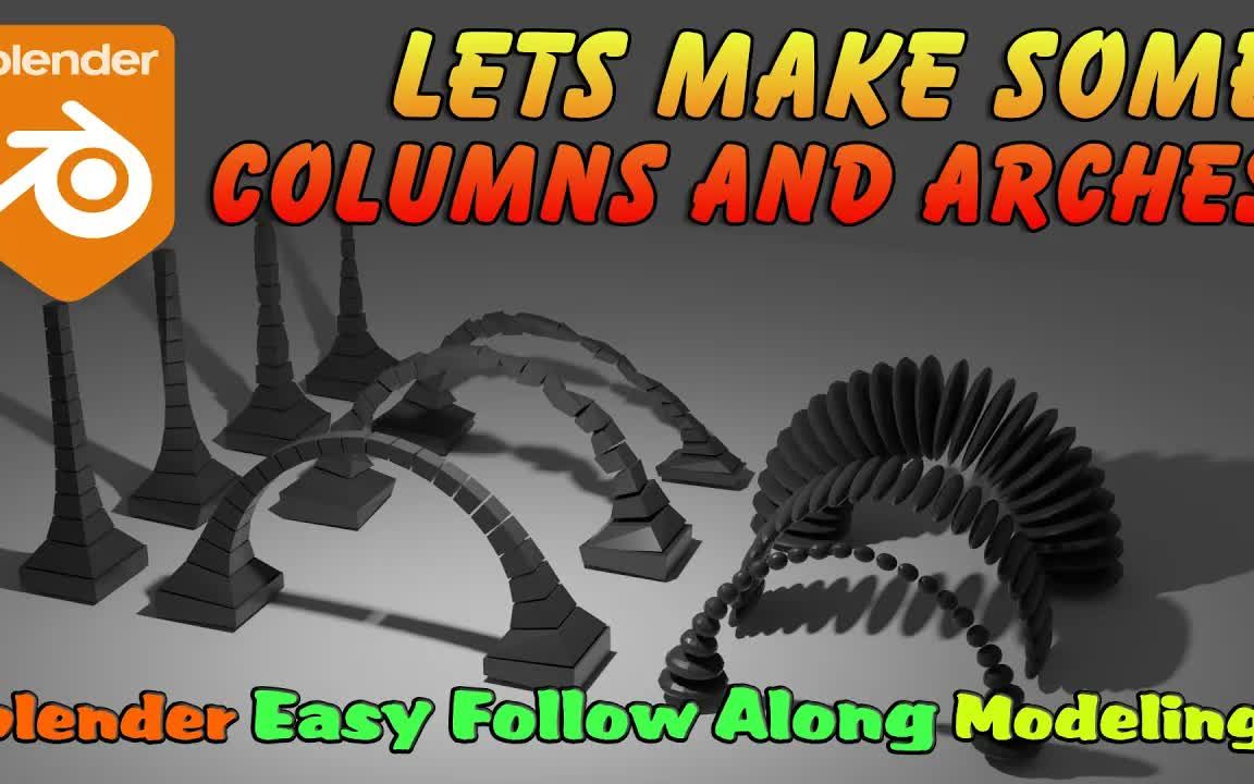 iBlender中文版插件 Blender ,为一些柱子和拱门建模 教程Blender插件