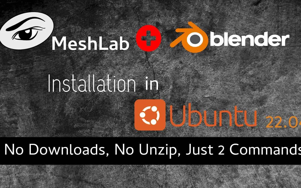 ...22.04 中安装最新的 Blender 和 Meshlab(3D 工具) 教程Blender插件