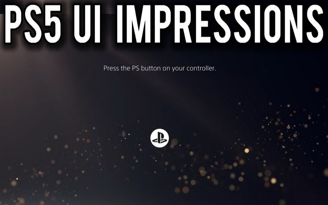 PS5 | 新用户界面分析!