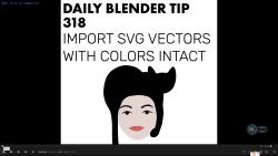 318.Blender每日小技巧Blender Secrets 318 - 导入SVG矢量与颜色完好...