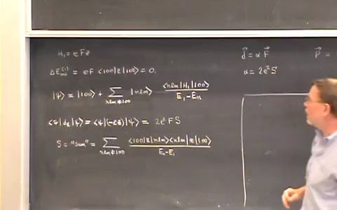伯克利量子物理 Lec 38 氢和碱原子中的斯塔克效应II