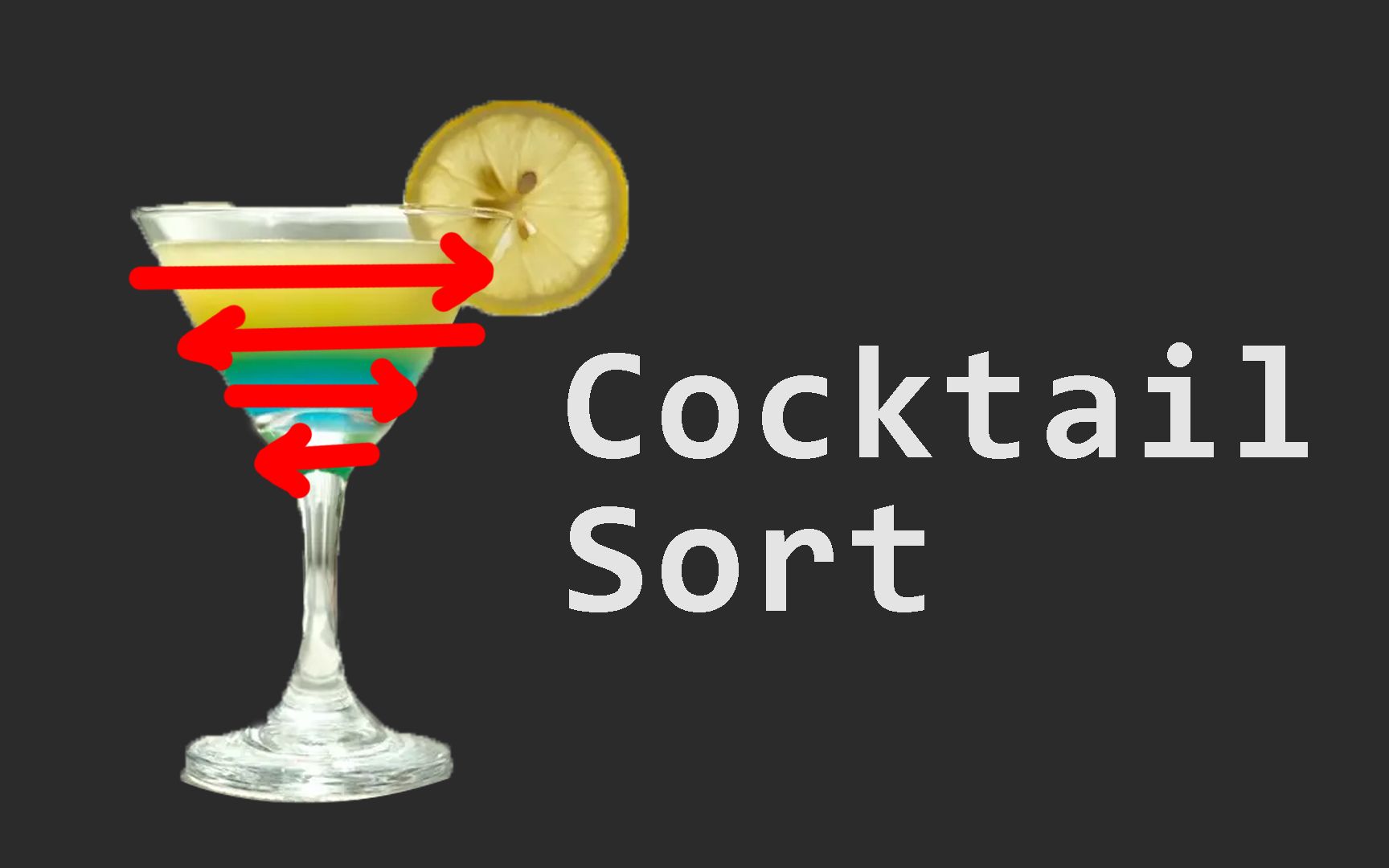 鸡尾酒排序:冒泡排序的改进版