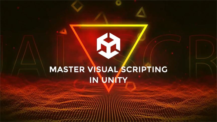 掌握Unity 3D中的视觉脚本无需编码即可创建高级游戏