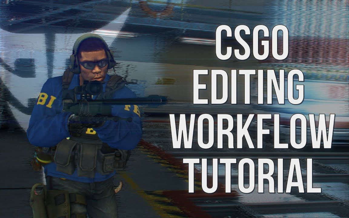 「CSGO集锦教学」工作流 - FFMPEG录制/剪辑/导出(搬运)