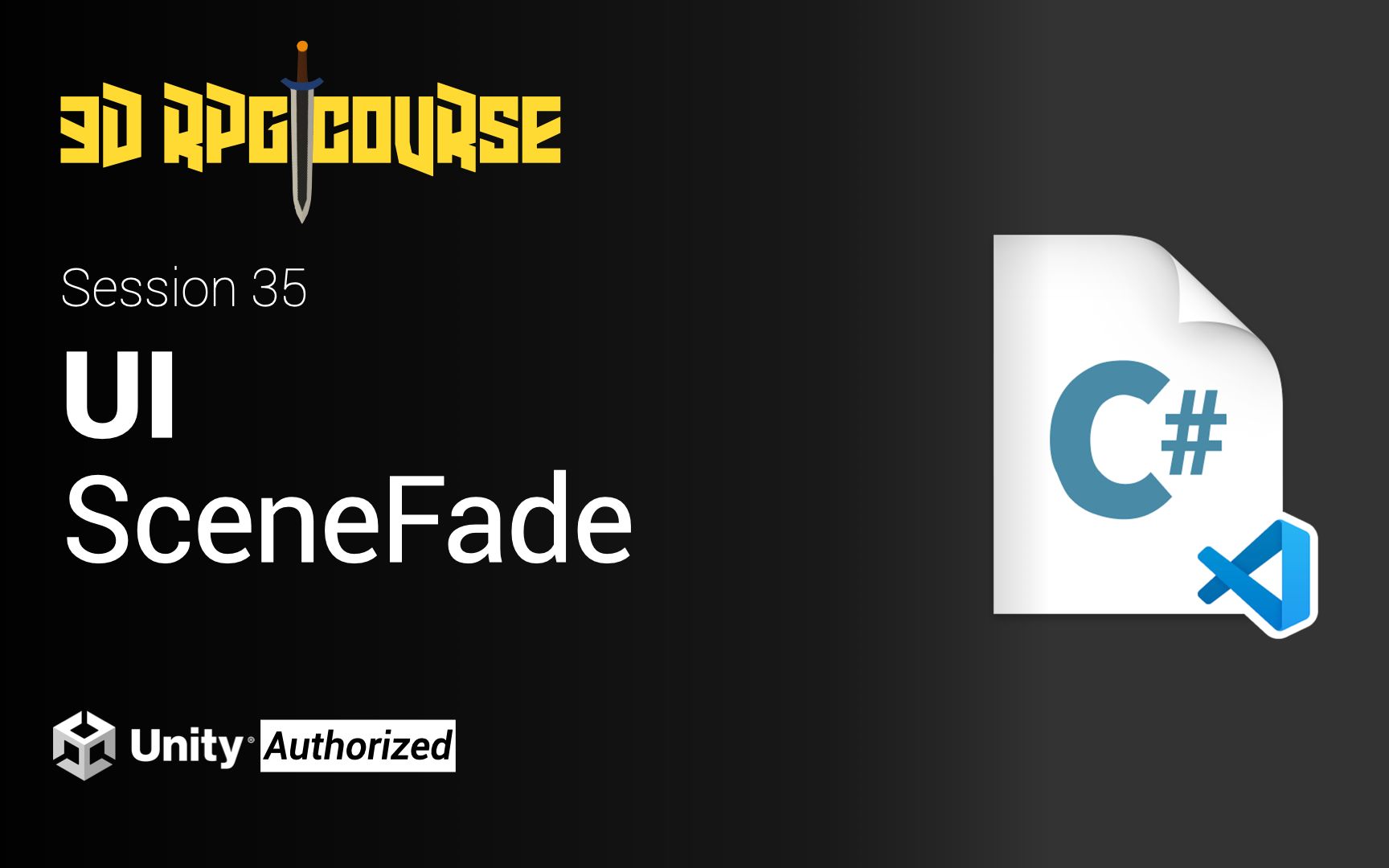 Unity2020 3DRPG游戏开发教程|Core核心功能35:SceneFader 场景...