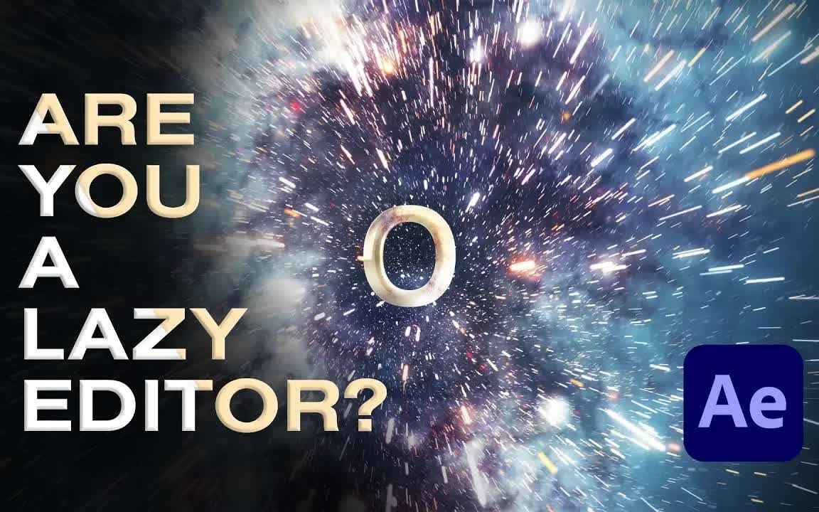 【AE教程】懒惰视频编辑器的5个模板