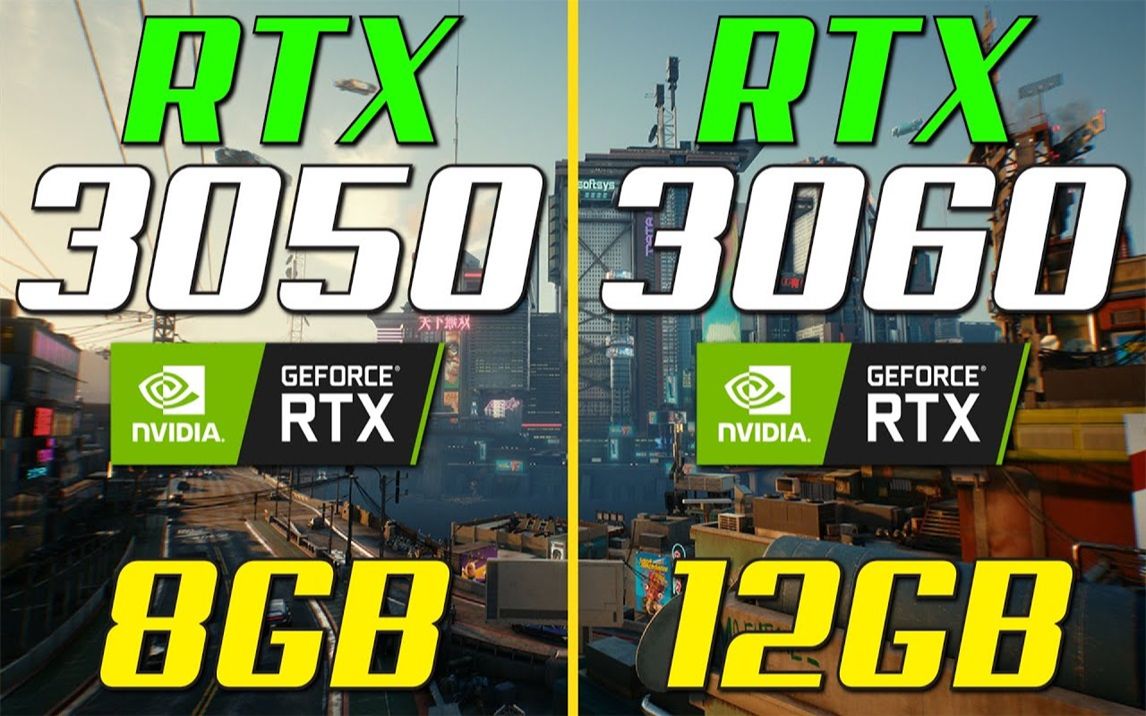 RTX 3050 8G vs RTX 3060 12G 显卡对比(1080P分辨率测试,CPU为i3-...