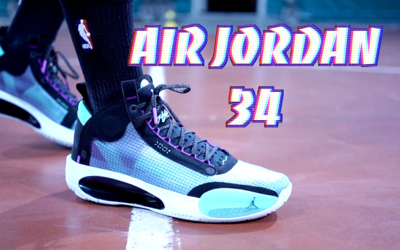 【ENZO】Air Jordan 34 实战测评+打分 AJ34