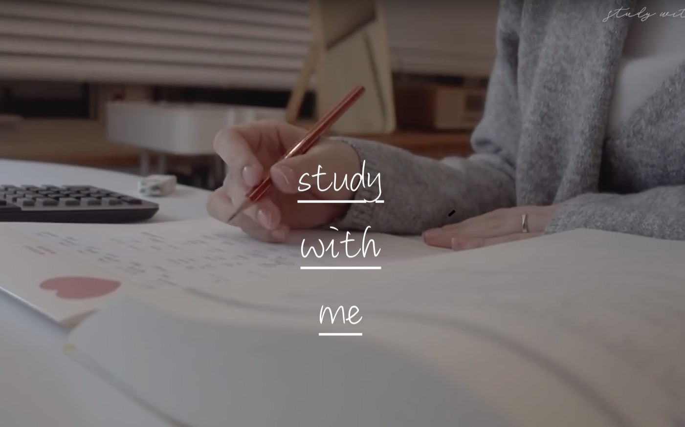 ...学习|实时学习|白噪音-study with me in my room (feat.计算器和铅笔声)