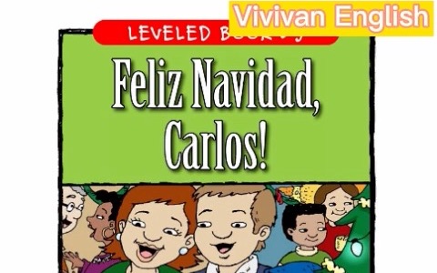 RAZ英文绘本阅读 -J级-Feliz Navidad Carlos ߎ�了解一下墨西哥人的...
