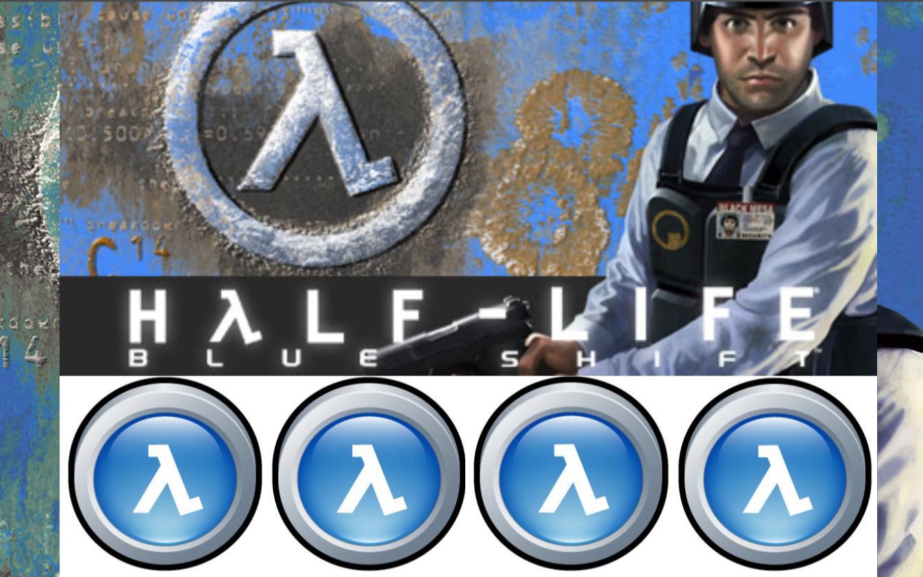 【完结】【钊糕】我的童年——半条命:蓝色沸点(蓝色行动)(Half-Life:...
