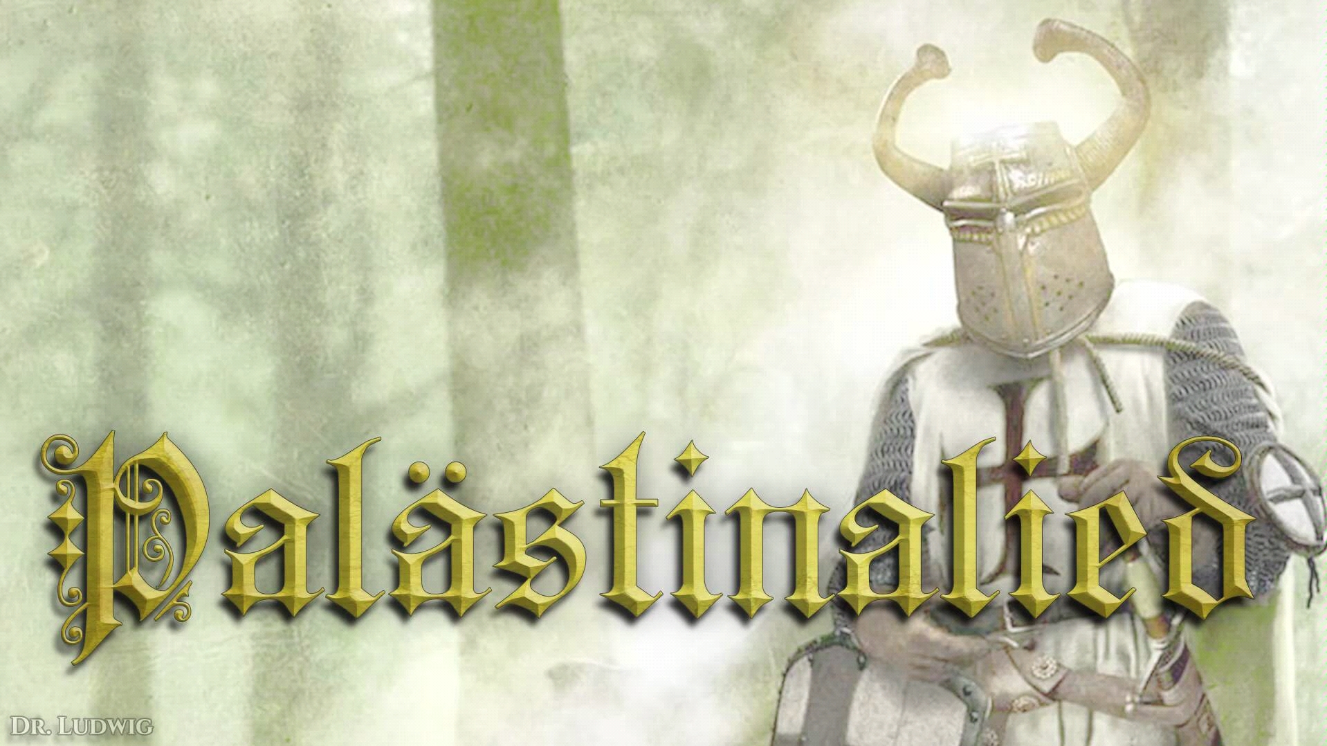 Palästinalied✠[巴勒斯坦之歌][德国十字军之歌][+英语歌词]
