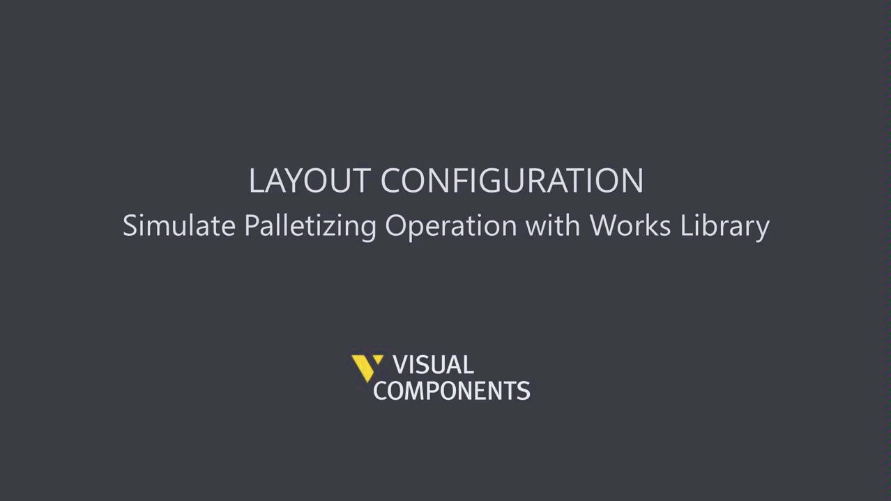【visual components教程】Works Library – Basics of Task Creation