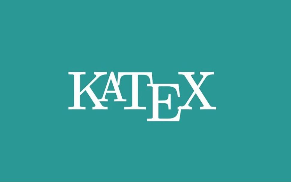 开始使用 KaTeX 编写数学公式