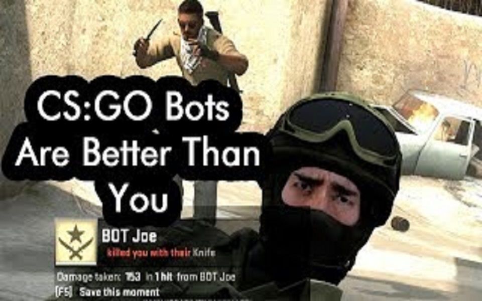 【CSGO】当BOT打CSGO的比你还牛逼的时候