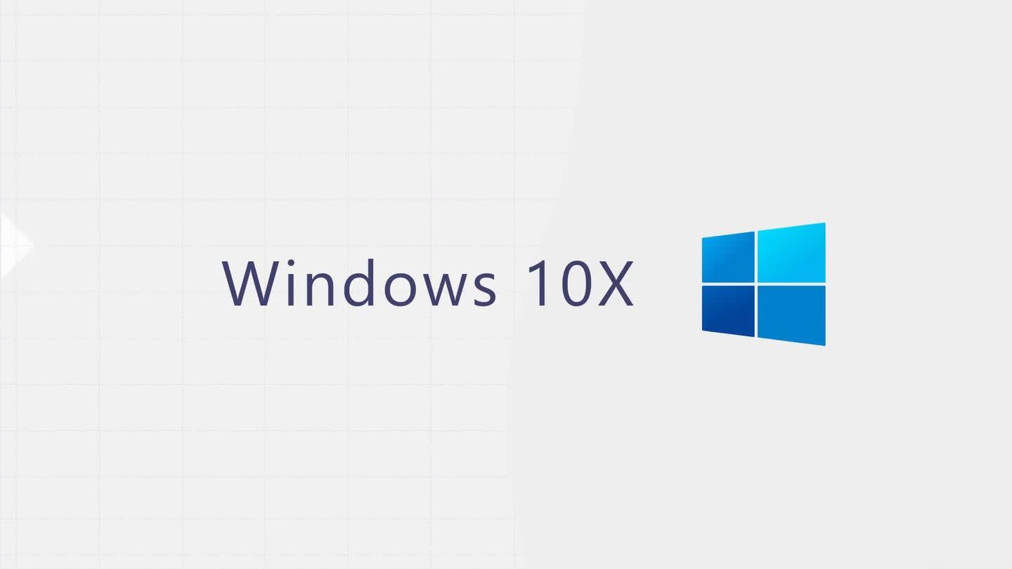 新功能抢先看!微软Windows 10X操作系统与.