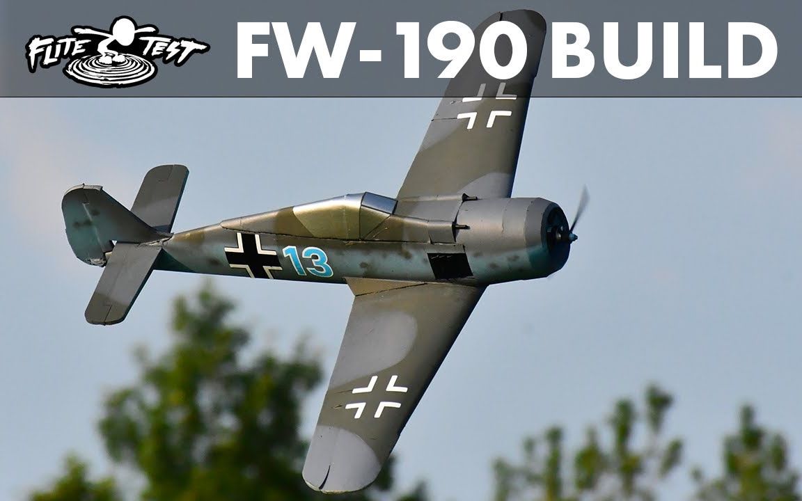 Flitetest Mighty Mini FW-190 百舌鸟 战斗机 制作教程