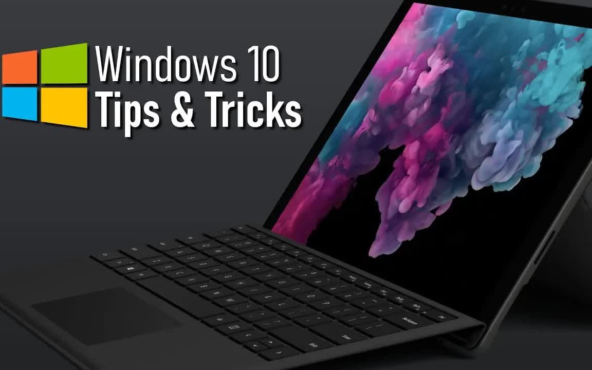 Windows 10你应该使用的 小技巧 & 把戏 ! 2020