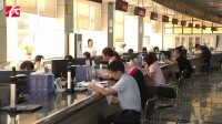 便民!政务服务大厅综合窗可办200项政务:窗口业务一口“清”