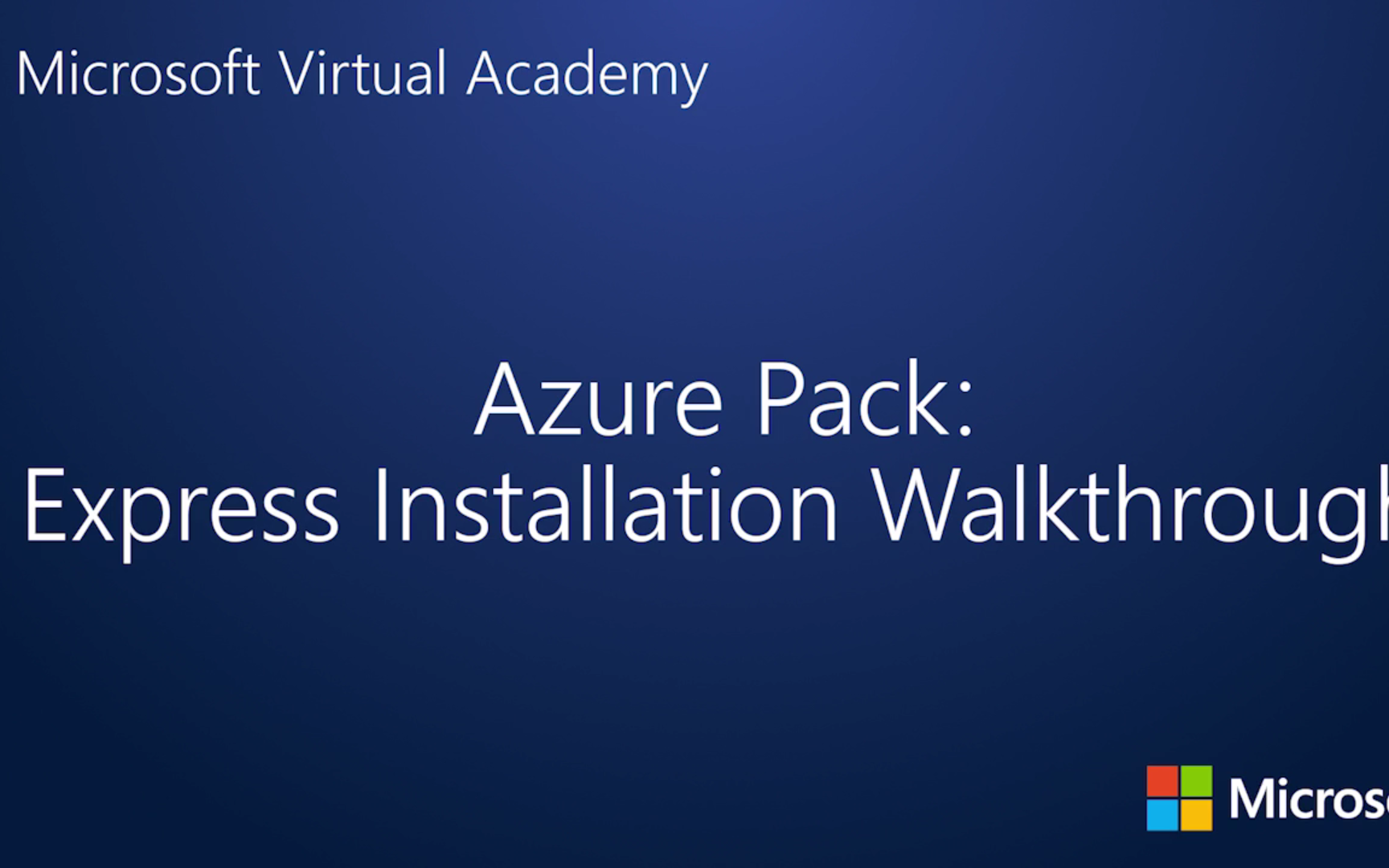 系统 《Windows Azure Pack:快速安装演练》 微软虚拟学院 (无字幕)