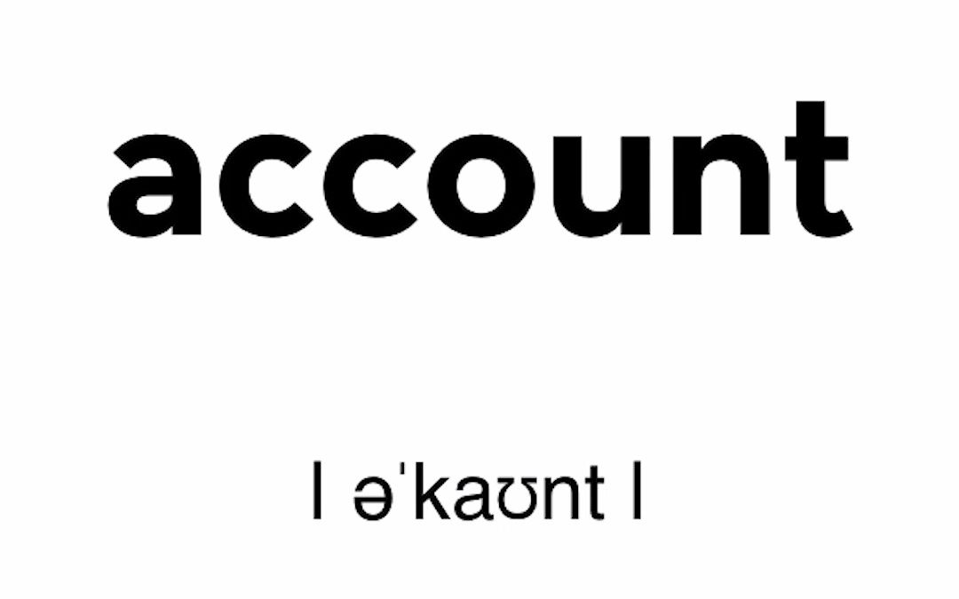 【捡单词】Account"账户;解释"的词根"Count"的相关词汇和常见用法【...
