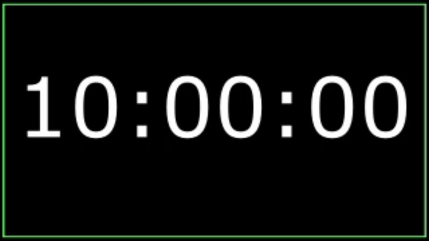 #10小时倒计时视频#超长静音视频#