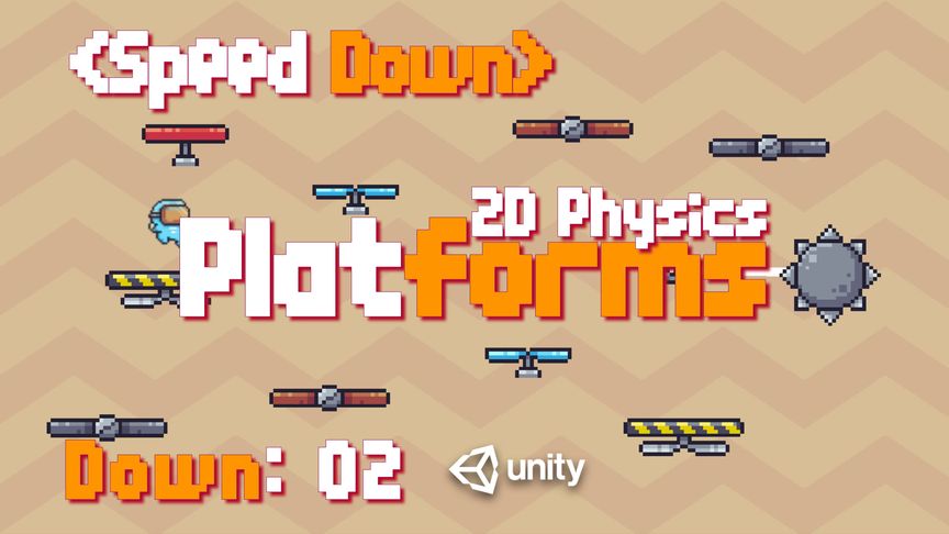 Unity入门教程:快速制作一个游戏02:用物理组件制作平台Joint2D
