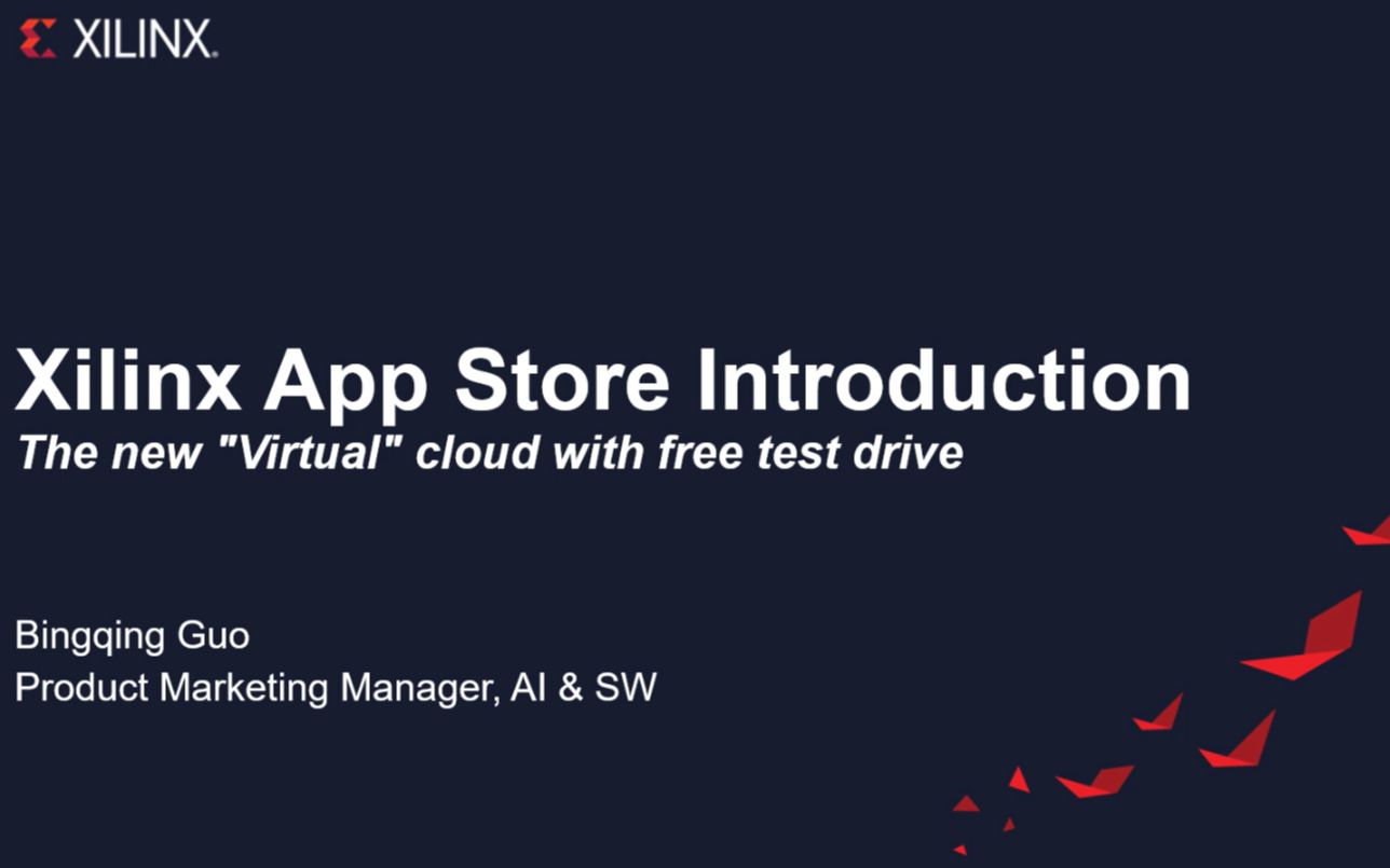 ...中国站 Vitis 及 AI_04_Xilinx 在线商城(App Store)及全新虚拟评估介绍
