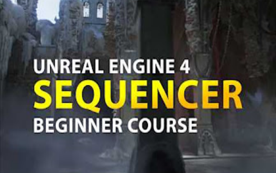 【UE4(虚幻4)教程】创作电影序列和实时事件【1-6P】【中文字幕】