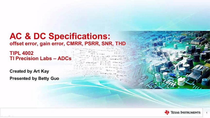 1.2 数据转换器介绍 - 交流和直流参数