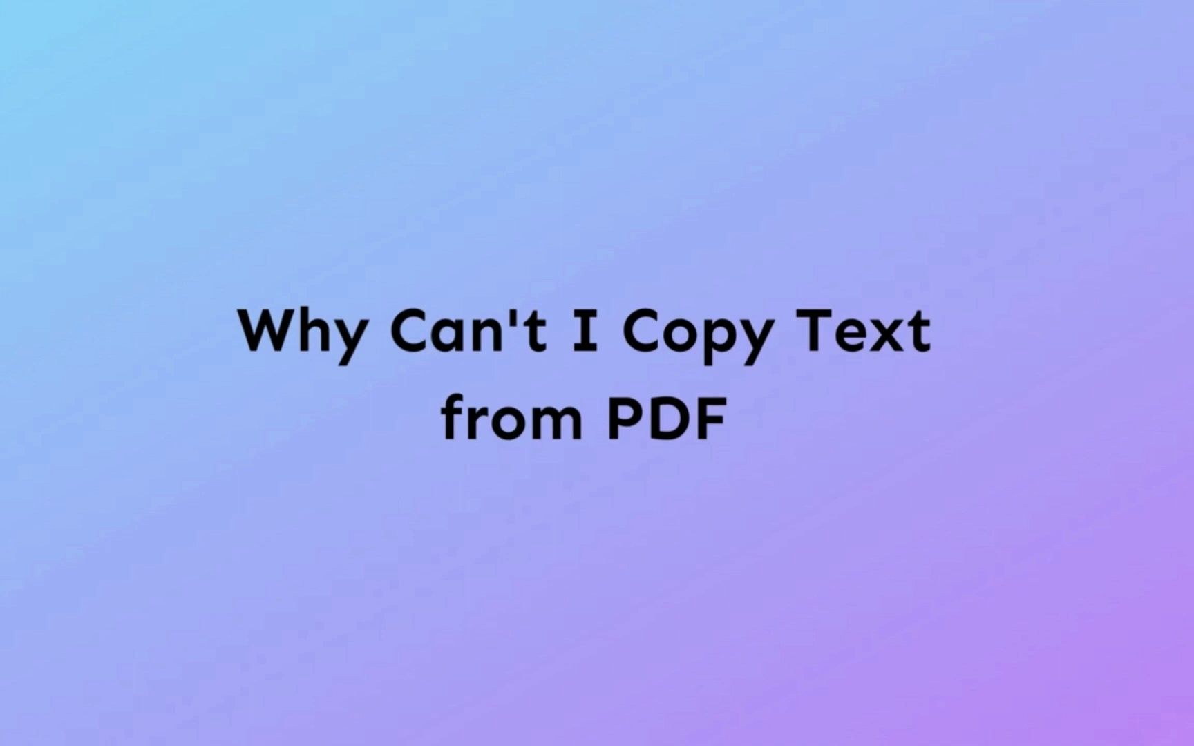 无法复制pdf文本?两个方法帮你解决