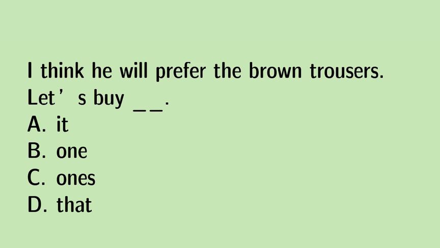 one指代的时候,跟it有什么区别?