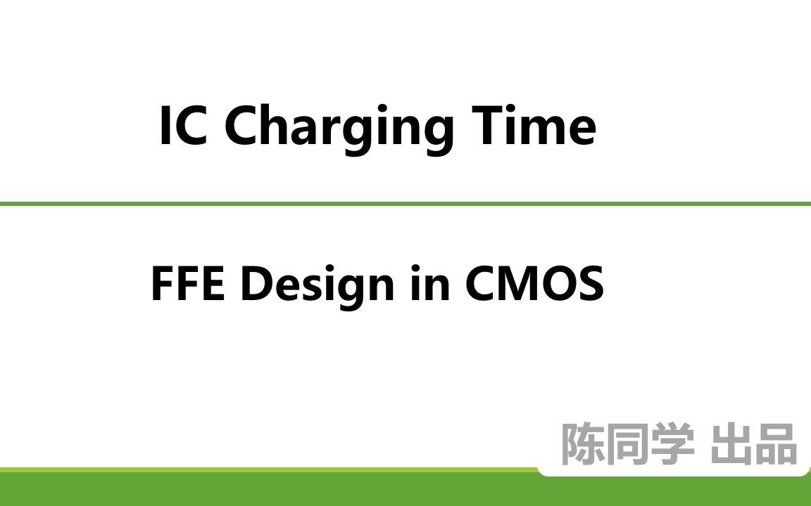 IC Charging Time-22-FFE Design in CMOS
