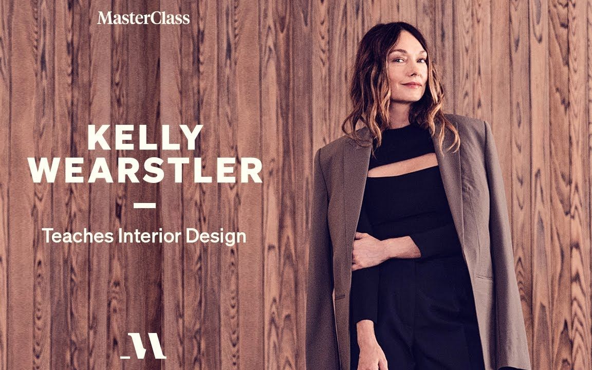 【中英双字幕】世界著名室内设计师-Kelly Wearstler 教你搞装修 | ...