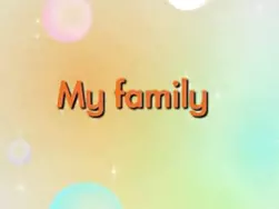 My family