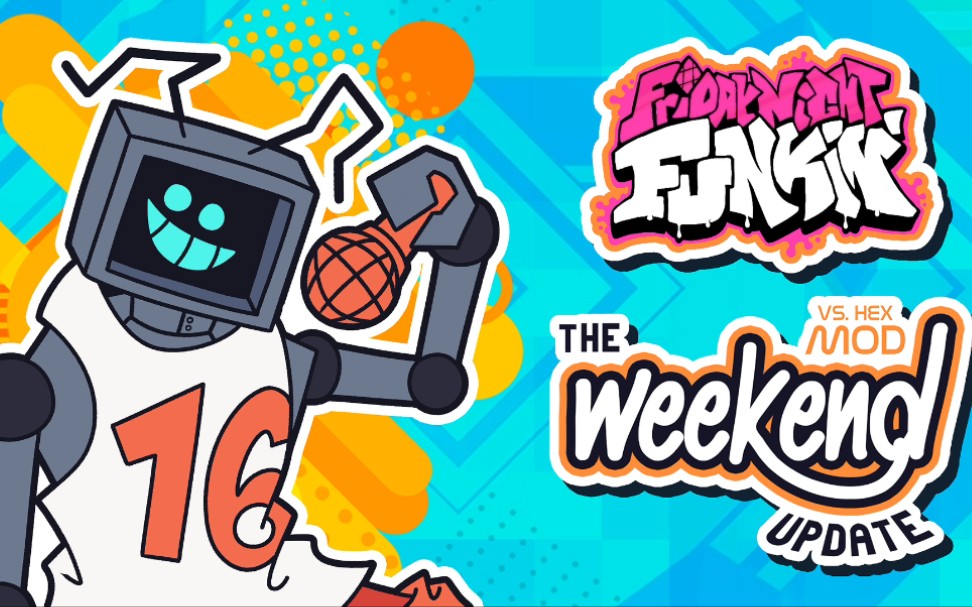 (Hex模组大更新)FNF优质模组V.S Hex的周末 全流程