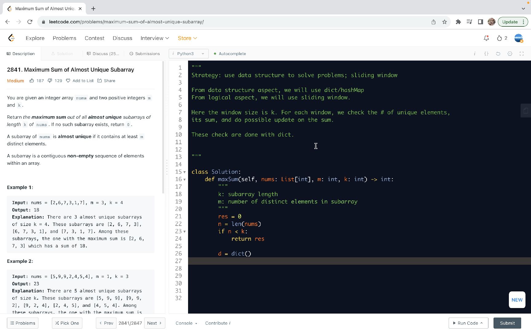 ...2841. Maximum Sum of Almost Unique Subarray - dict, sliding window