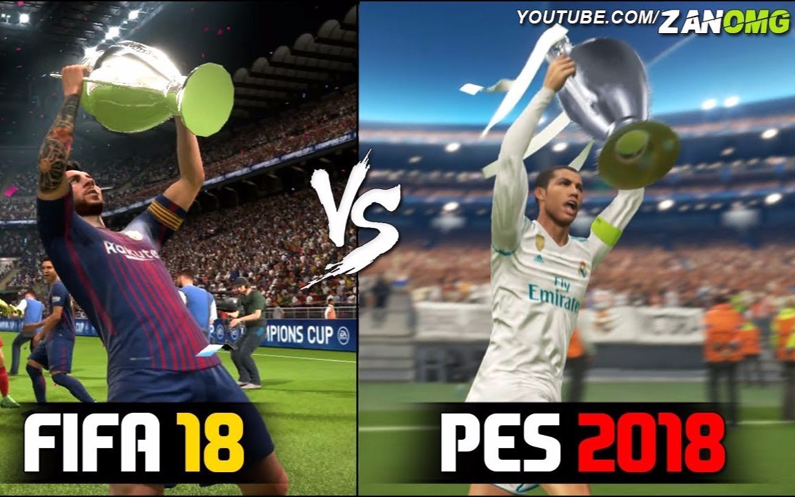 FIFA 18 vs PES 2018 欧冠决赛上的对比视频 1080P