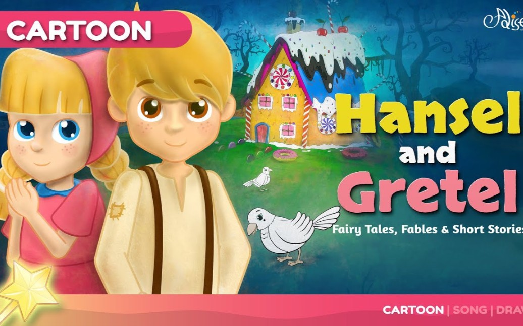 [童话故事学英语.高清1080P] 汉塞尔和格莱特Hansel and Gretel