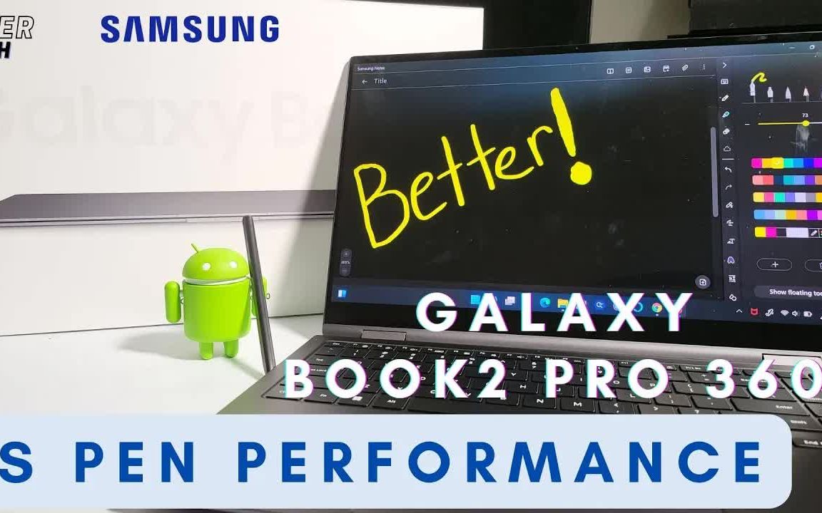 Samsung Galaxy Book2 Pro 360 的S Pen手写笔的表现比去年上一代...