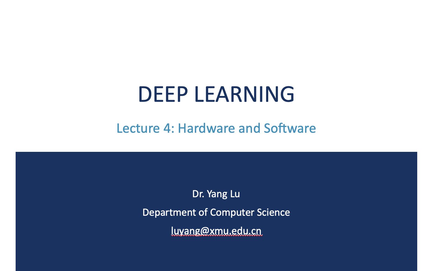 深度学习 | 厦门大学人工智能公开课 | 第四章:硬件与软件