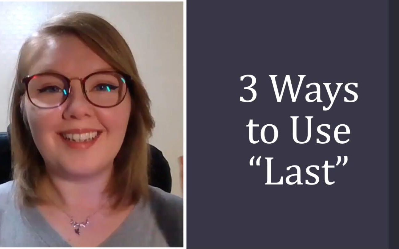 "Last"的3种使用方法