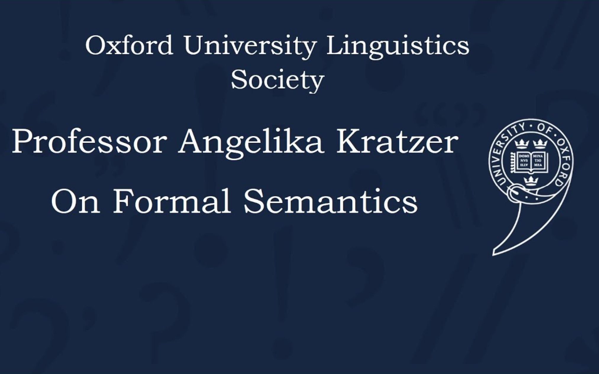 【理论语言学/形式语义学】关于形式语义学(Angelika Kratzer)(牛津...