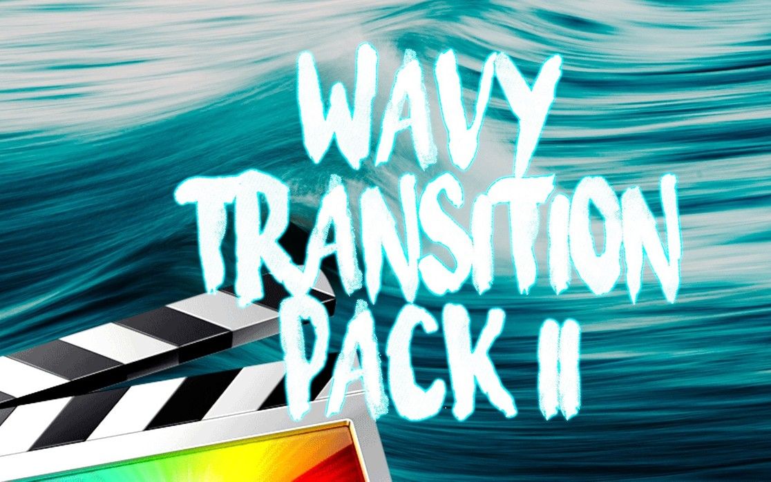 fcpx中文插件 12组网红波浪变形效果过渡转场预设 支持M1 Wavy ...