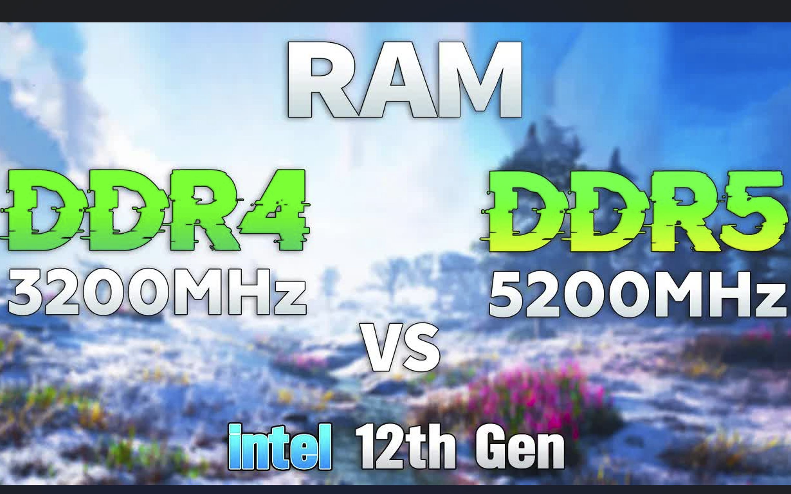 DDR4 vs DDR5 - 10款游戏测试
