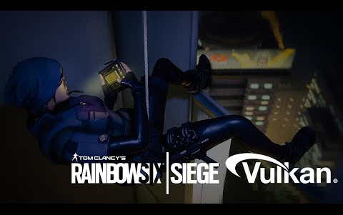Vulkan 将在彩虹六号进行试用-降低游戏对设备的需求-彩虹六号