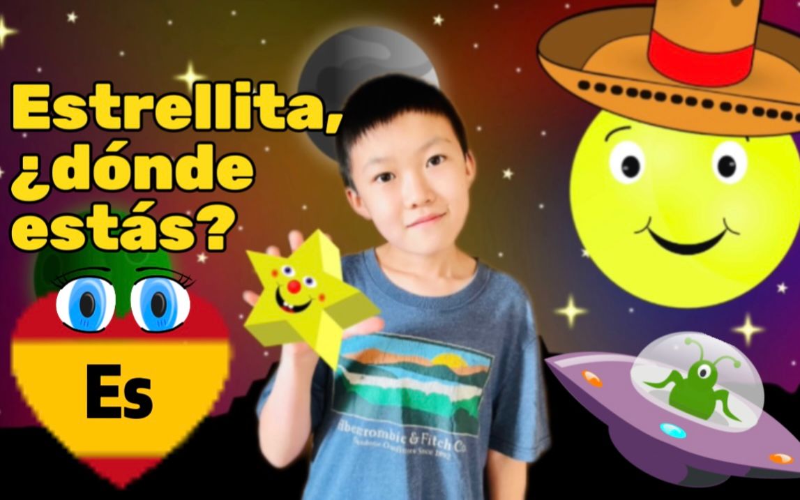 唱儿歌 学西语#1: Estrellita Dónde Estás+小星星+一闪一闪亮晶晶...
