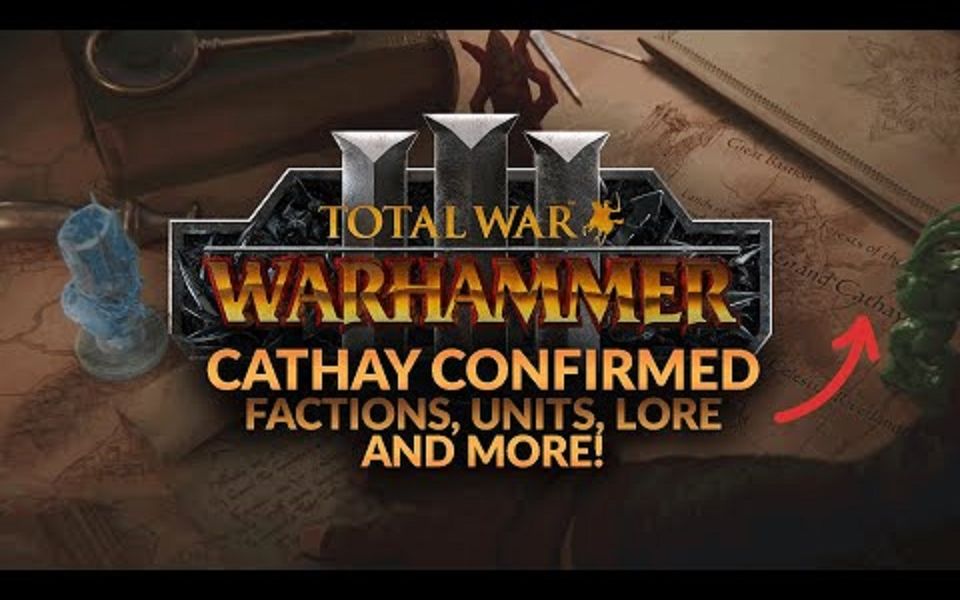 [战锤全战3] 震旦是首发阵营!-阵营单位背景 及猜测(PartyElite)