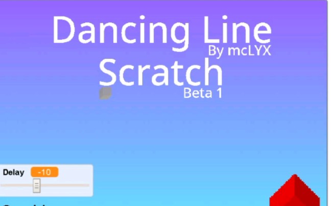 【跳舞的线】我用Scratch做了一个盗版DL?